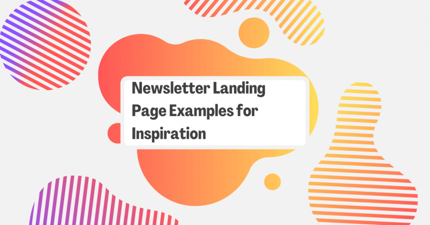 21 Newsletter Landing Page Examples for Inspiration | ClickyDrip