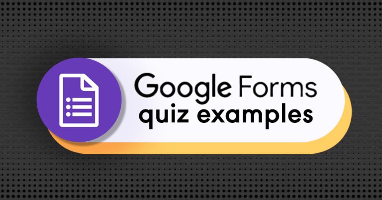 10 Google Forms Quiz Examples
