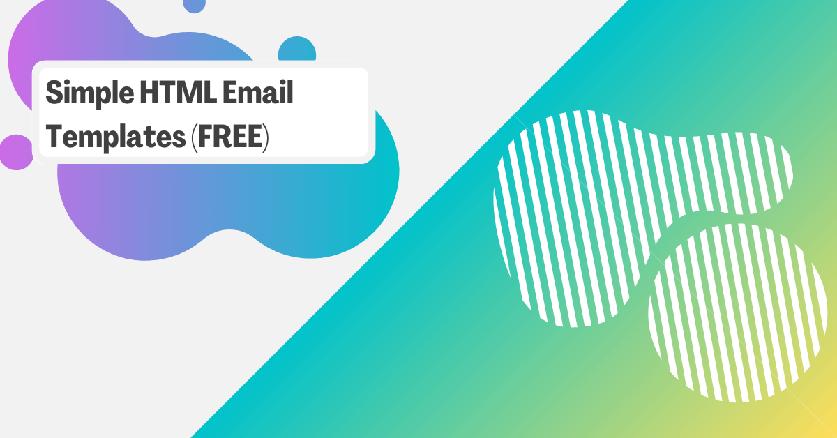 13 Simple HTML Email Templates FREE ClickyDrip