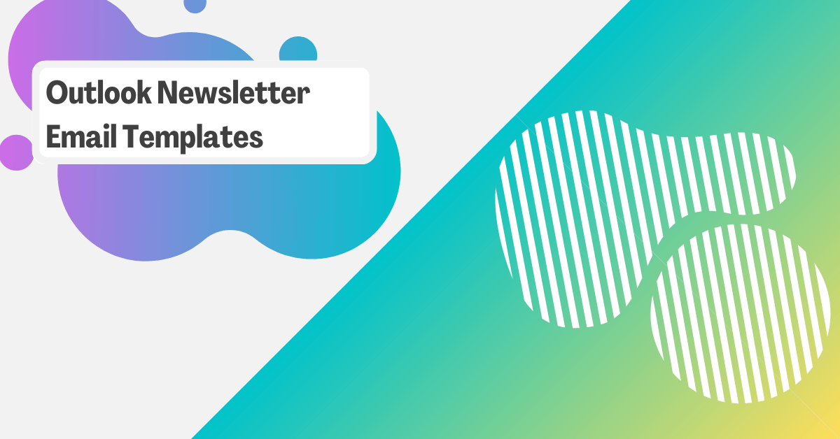 11 Outlook Newsletter Email Templates - ClickyDrip