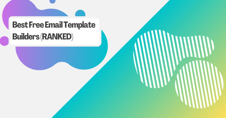 Best Free Email Template Builders (RANKED) - ClickyDrip